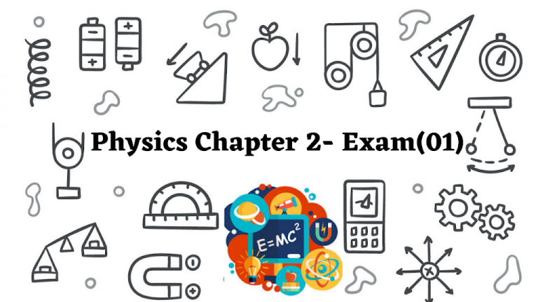 SSC Physics Chapter-2 (Part-01) Exam। এস.এস.সি.পদার্থবিজ্ঞান ২য় ...